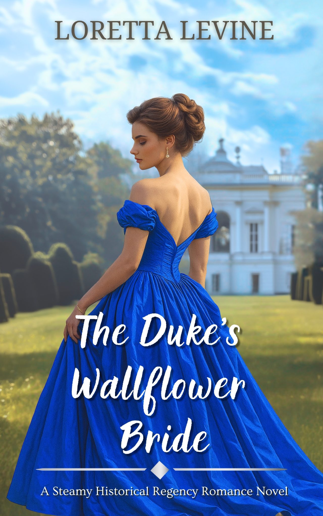 The Duke’s Wallflower Bride – lorettalevine.com
